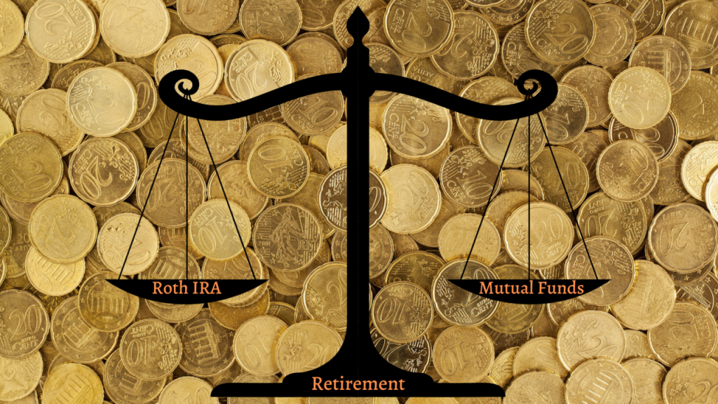 Roth IRA vs. Mutual Fund: Which Is Best for My Retirement?